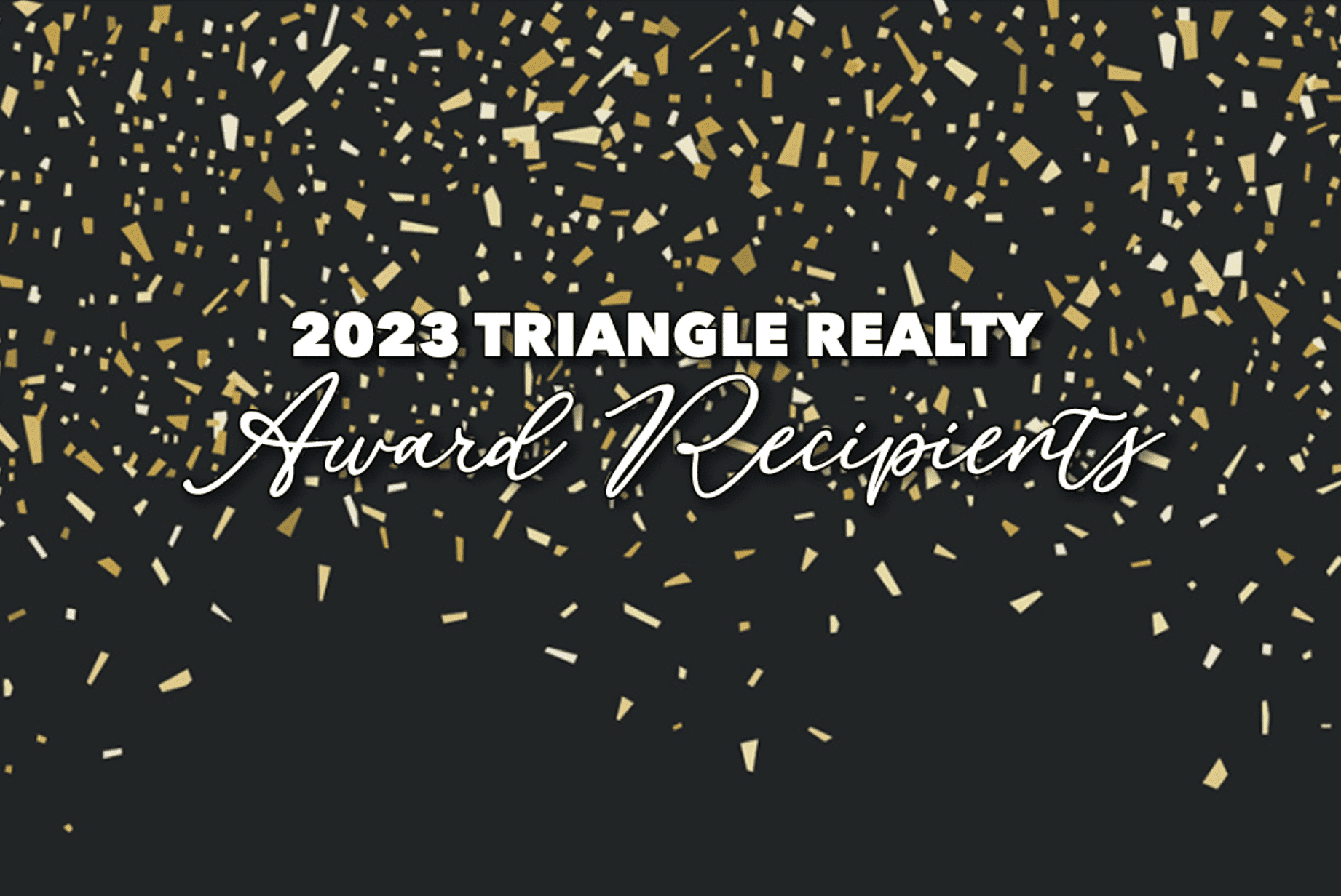 2023 Award Recipients - Triangle Realty